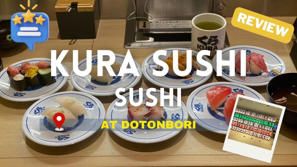 Kura Sushi Dotonbori Review: The Ultimate Guide to Conveyor Belt Sushi ...